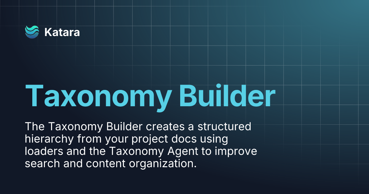 Taxonomy Builder | Katara